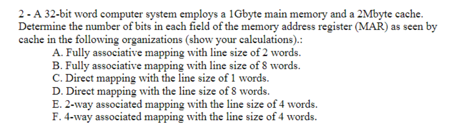 2 - A 32-bit word computer system employs a 1Gbyte | Chegg.com