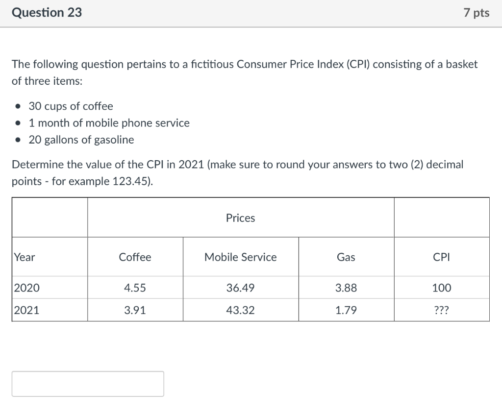 Solved Question 24 7 pts Consider the following CPI and | Chegg.com