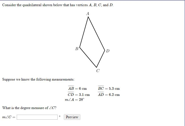 Solved Consider the quadrilateral shown below that has | Chegg.com