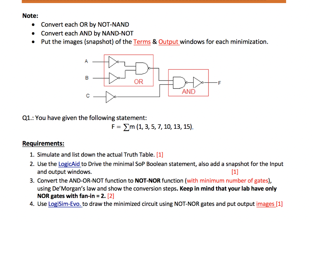 Solved Note: O Convert each OR by NOT-NAND Convert each AND | Chegg.com
