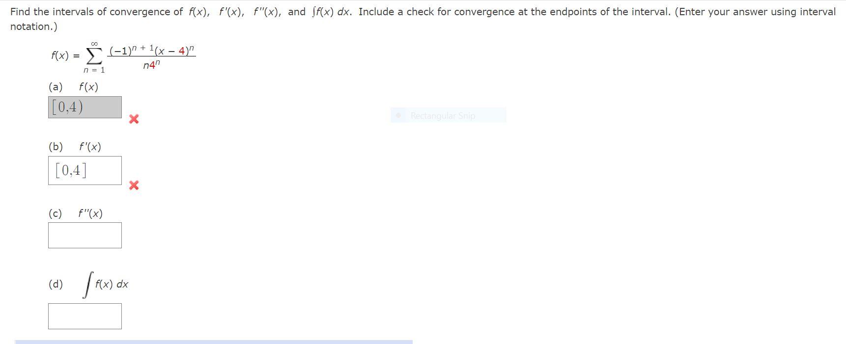 Solved Find the intervals of convergence of f(x), notation.) | Chegg.com