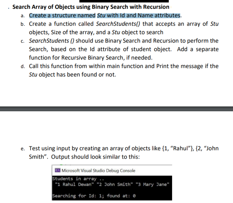 Solved Search Array of Objects using Binary Search with | Chegg.com