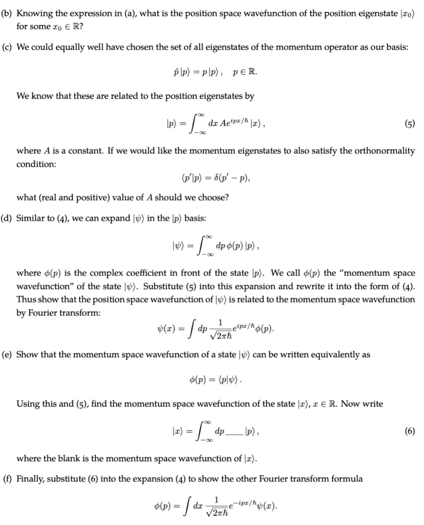 Solved Position And Momentum Space 2 Early In The Course We