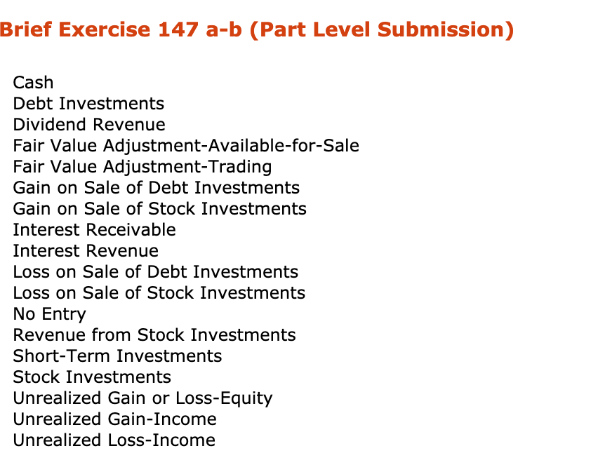 Solved Brief Exercise 147 a-b (Part Level Submission) Cash | Chegg.com