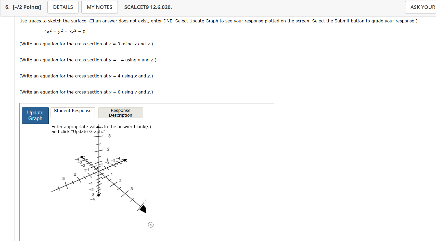 Solved Use traces to ﻿sketch the surface. (If an ﻿answer | Chegg.com