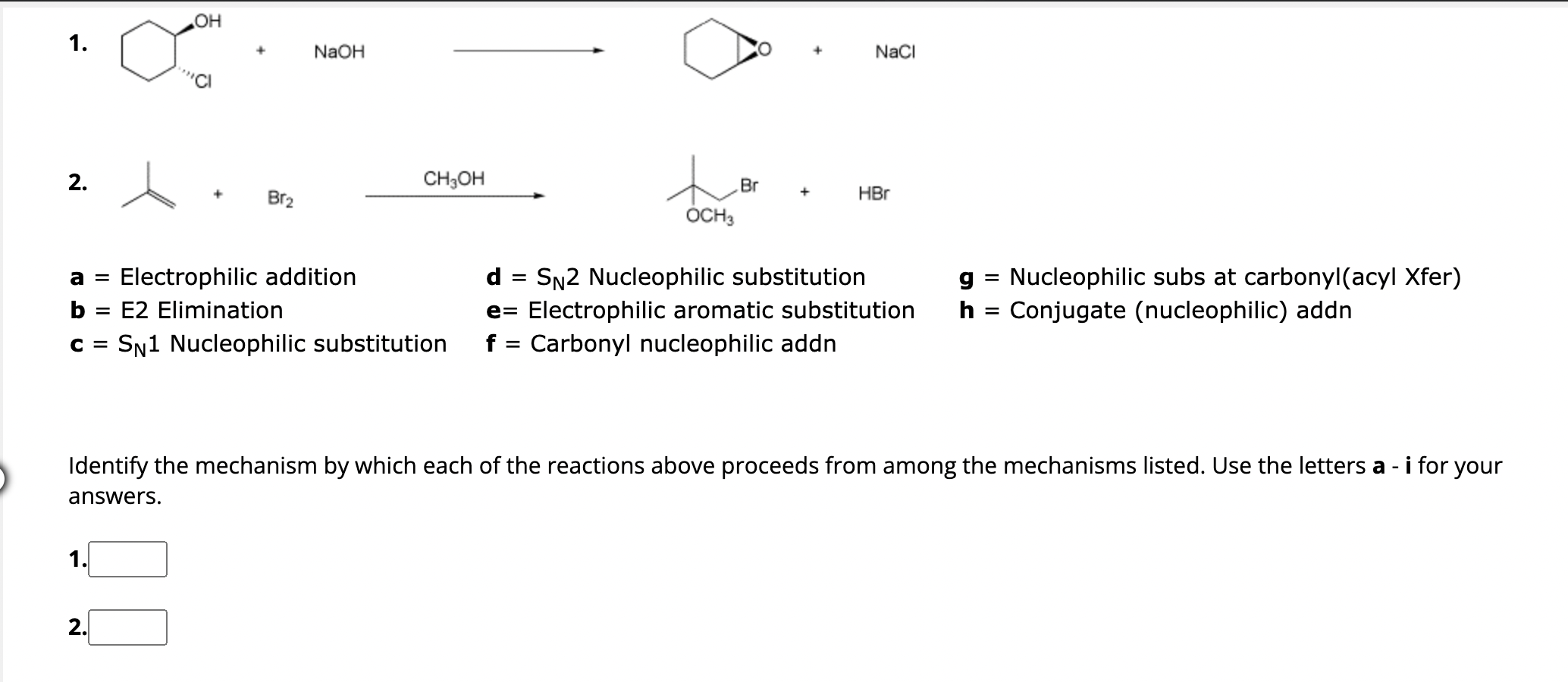me the steps to solve a= ﻿Electrophilic additionb= | Chegg.com