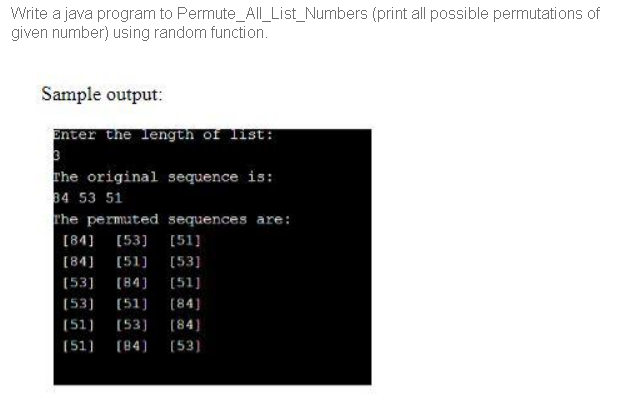 Solved Write a java program to Permute_All_List_Numbers | Chegg.com