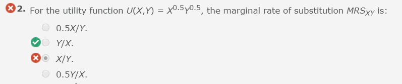 Solved For the utility function U(X,Y) = X0.5Y0.5, | Chegg.com