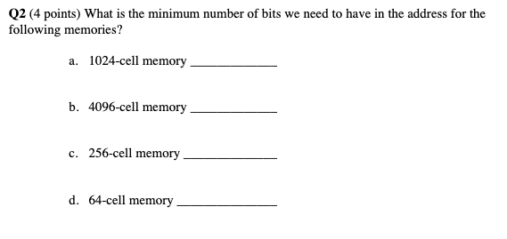 Solved Q2 (4 points) What is the minimum number of bits we | Chegg.com