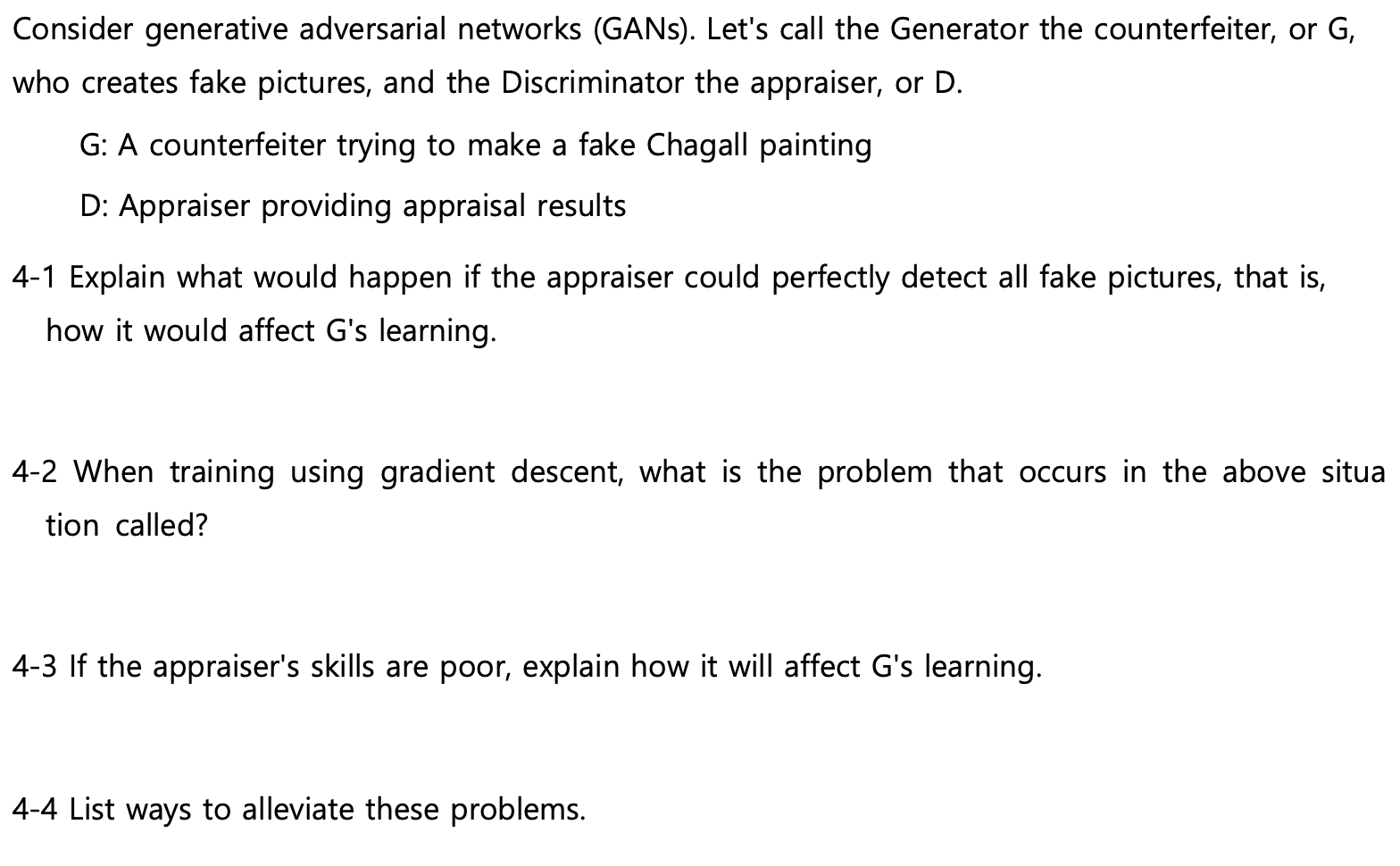 Solved Consider generative adversarial networks (GANs). | Chegg.com