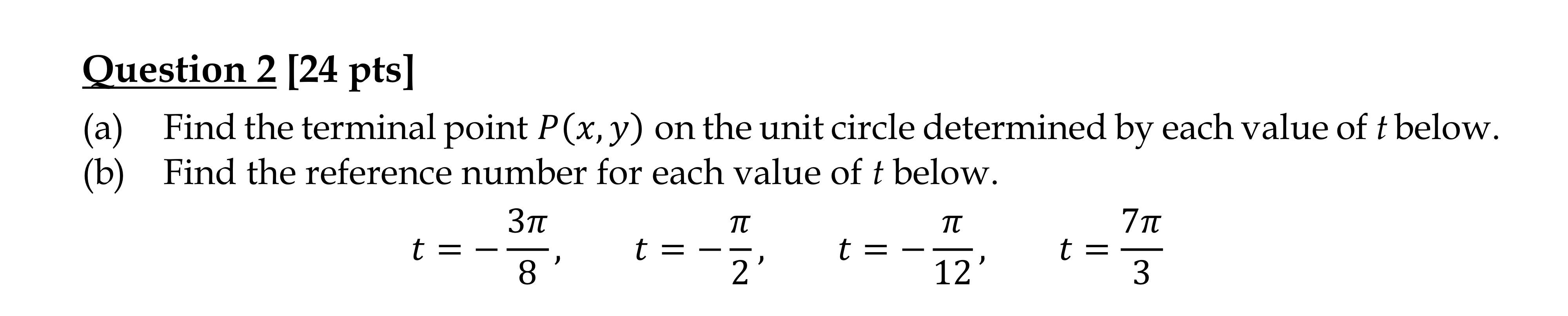 Solved (a) Find the terminal point P(x,y) on the unit circle | Chegg.com