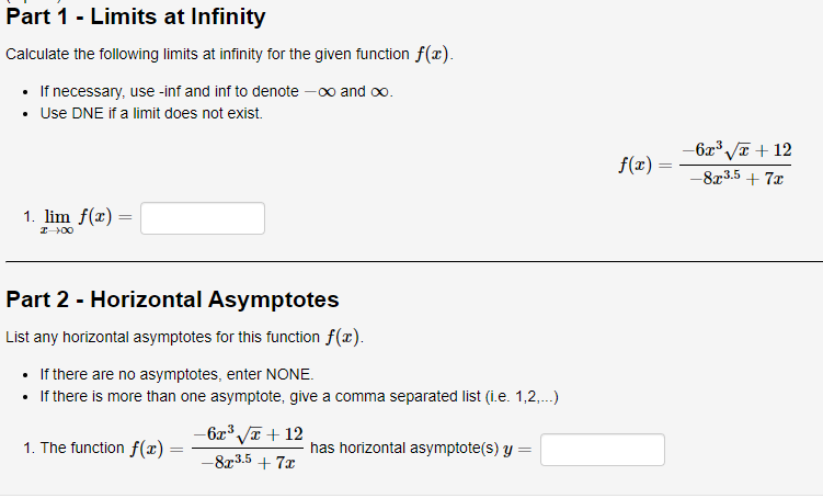 Solved Calculate the following limits at infinity for the | Chegg.com