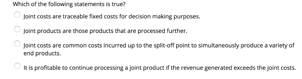 Solved Which of the following statements is true? Joint | Chegg.com
