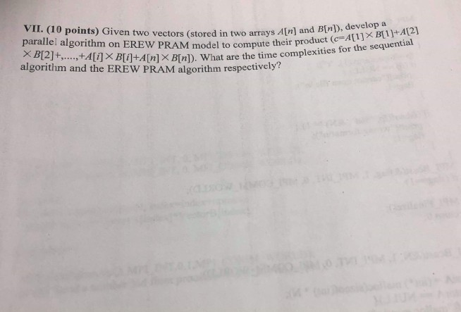 Solved VII. (10 points) Given two vectors (stored in two | Chegg.com