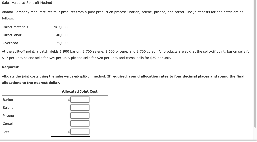 Solved Sales Value At Split Off Method Alomar Company 0380