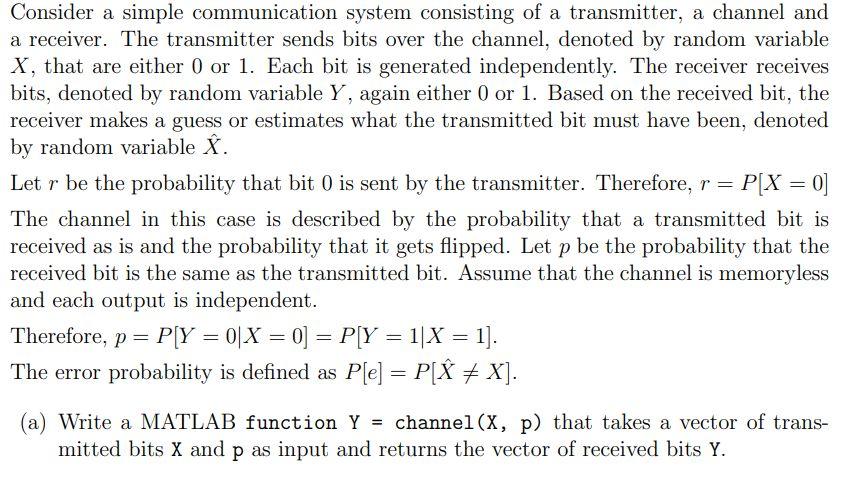 Matlab problem Consider a simple communication | Chegg.com