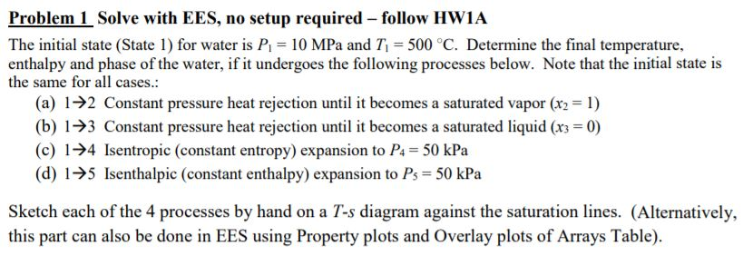 Solved Problem 1 Solve with EES, no setup required follow | Chegg.com