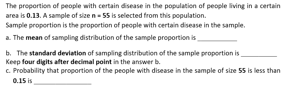 Solved The proportion of people with certain disease in the | Chegg.com