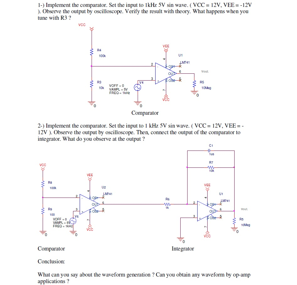 Solved 1-) Implement the comparator. Set the input to 1kHz | Chegg.com