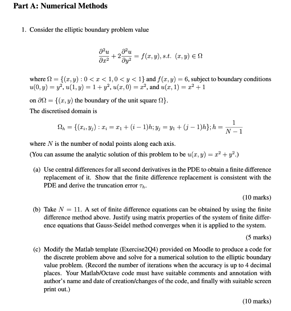 Part A: Numerical Methods 1. Consider the elliptic | Chegg.com