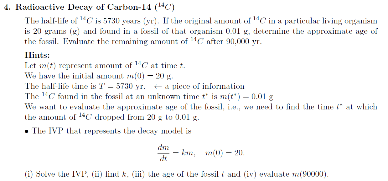 Solved Radioactive Decay of Carbon-14 (14C) The half-life of | Chegg.com