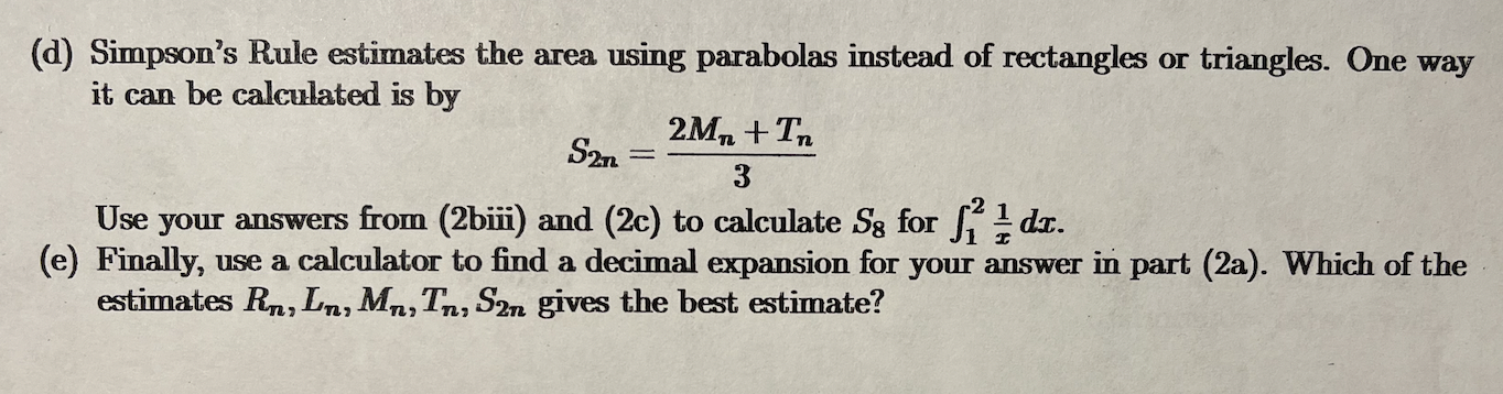Solved 2) Approximate / Numerical Integration When we are | Chegg.com