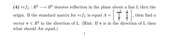 Solved origin. If the standard matrix for refi is equal A = | Chegg.com