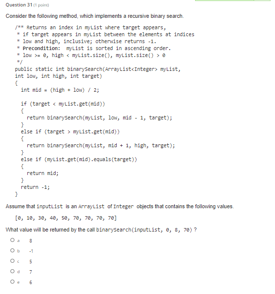 Solved Question 31 (1 point) Consider the following method, | Chegg.com