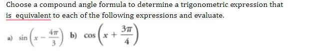 Solved Choose a compound angle formula to determine a | Chegg.com