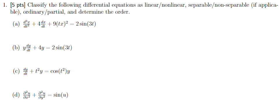 Solved [5 ﻿pts] ﻿Classify the following differential | Chegg.com