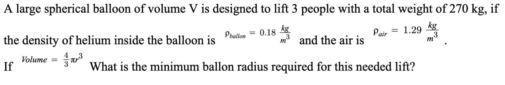 Solved A large spherical balloon of volume V is designed to | Chegg.com