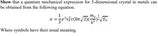 Solved Show that a quantum mechanical expression for | Chegg.com
