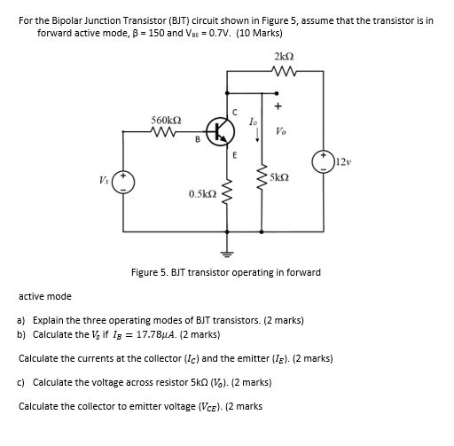 Solved For the Bipolar Junction Transistor (BJT) circuit | Chegg.com
