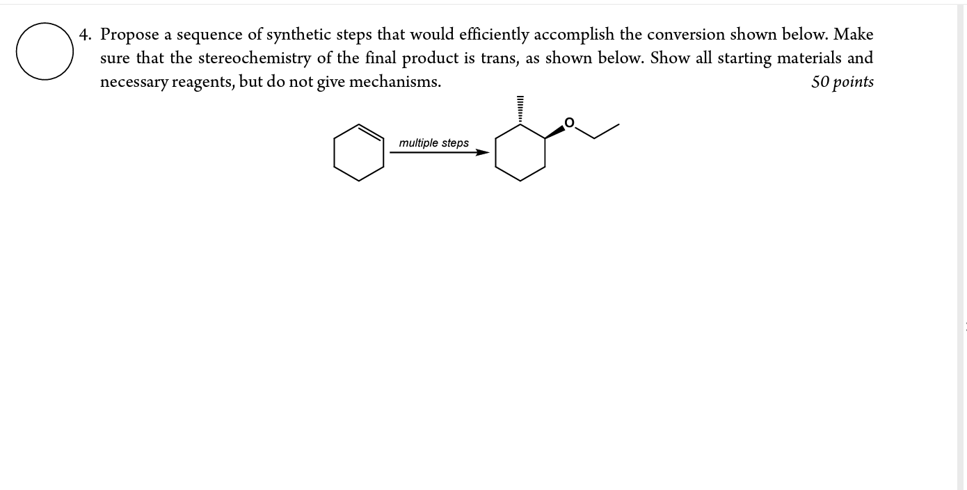 Solved 4. Propose a sequence of synthetic steps that would | Chegg.com