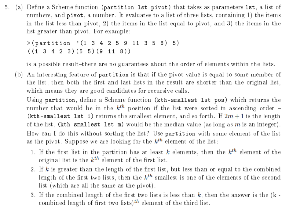5. (a) Define a Scheme function (partition 1st pivot) | Chegg.com