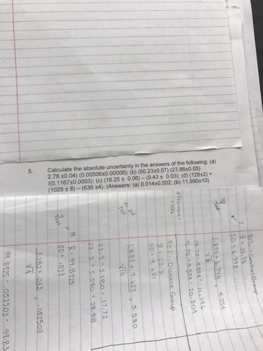 Solved Calculate the absolute uncertainty in the answers of | Chegg.com