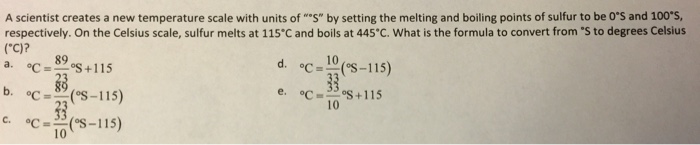 Solved A scientist creates a new temperature scale with | Chegg.com