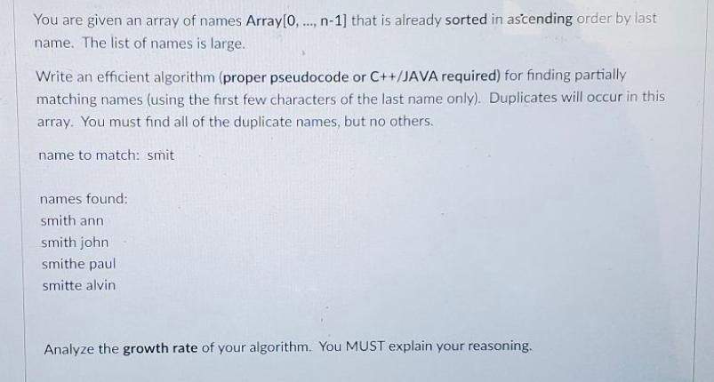 Solved You are given an array of names Array(0,..., n-1] | Chegg.com