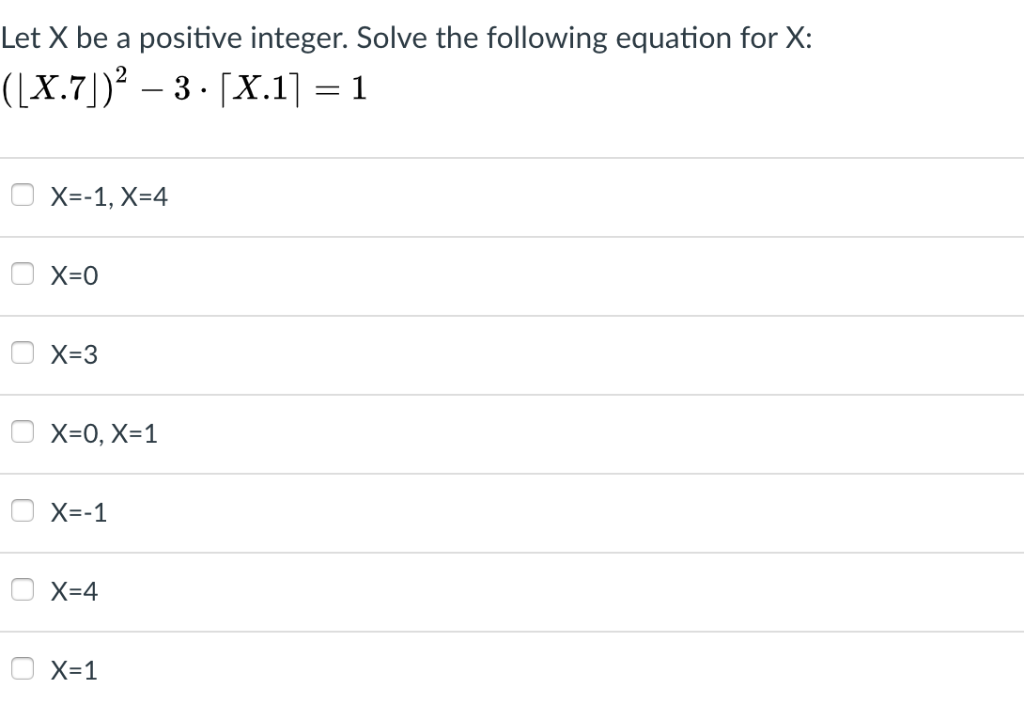 Solved Let X be a positive integer. Solve the following | Chegg.com