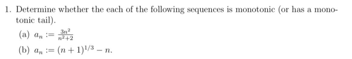 Solved Determine whether the each of the following sequences | Chegg.com