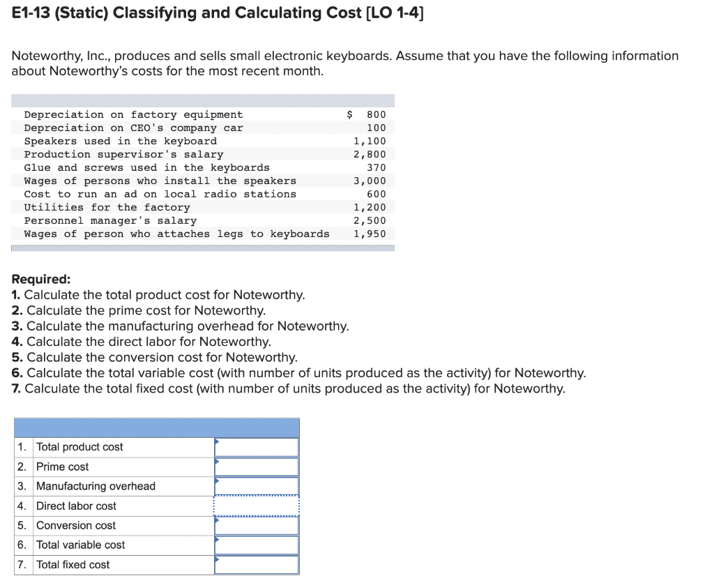 Solved E1-13 (Static) Classifying and Calculating Cost [LO | Chegg.com