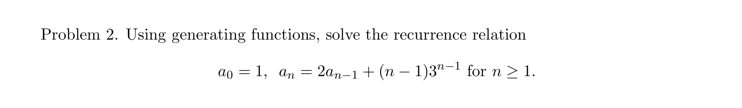 Solved Problem 2 Using Generating Functions Solve The 2071