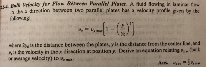 Solved Factor. The The equation 2.7-2, Flow Berween Parallel | Chegg.com