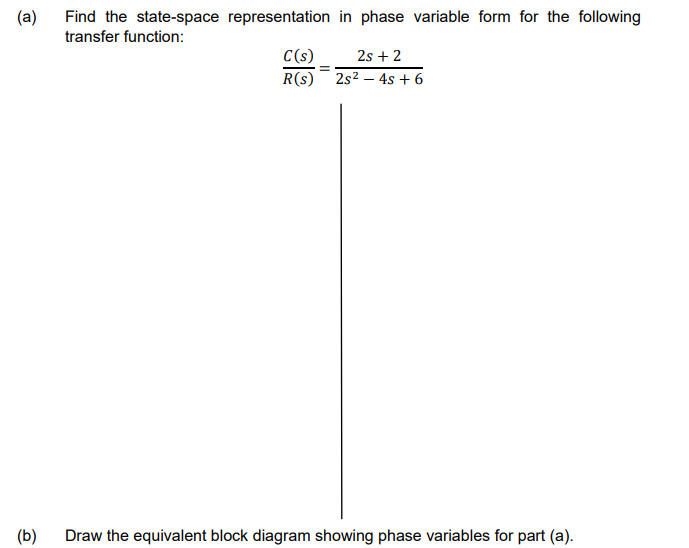 Solved (a) Find the state-space representation in phase | Chegg.com