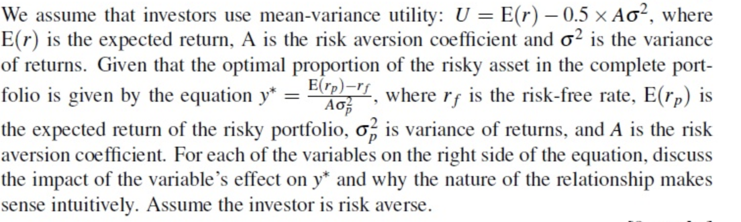 Solved We assume that investors use mean-variance utility: U | Chegg.com