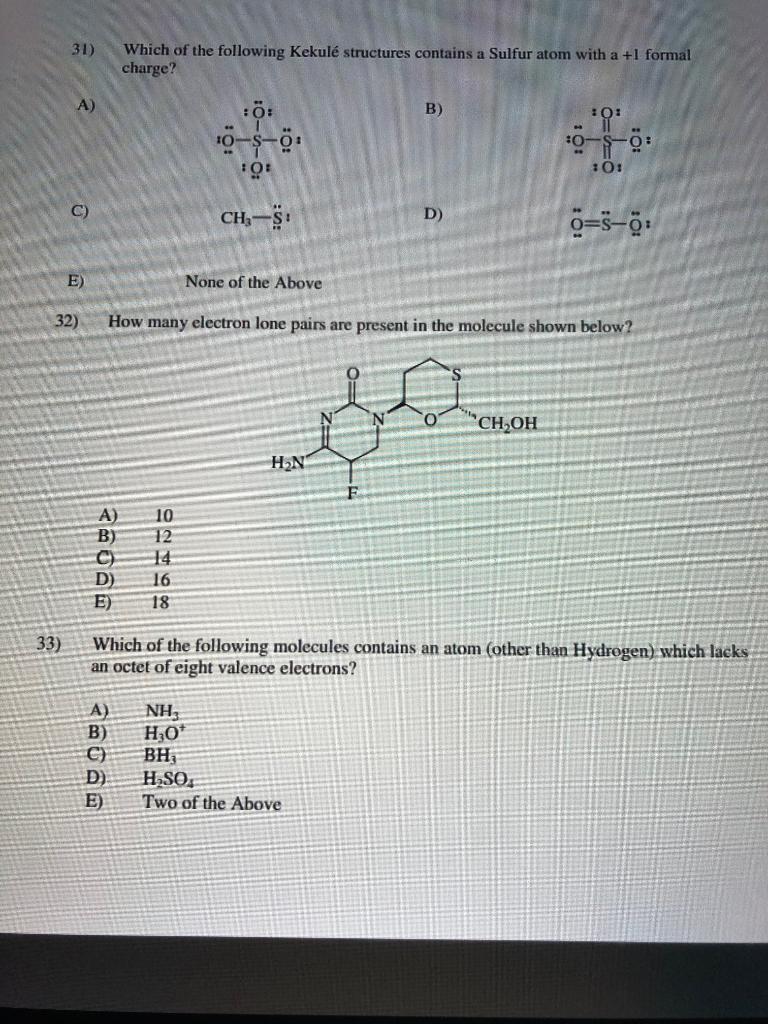 Solved 31) Which of the following Kekulé structures contains | Chegg.com
