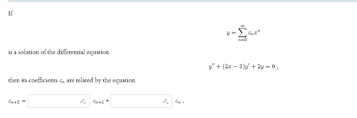 Solved y=∑n=0∞cnxn is a solution of the differential | Chegg.com