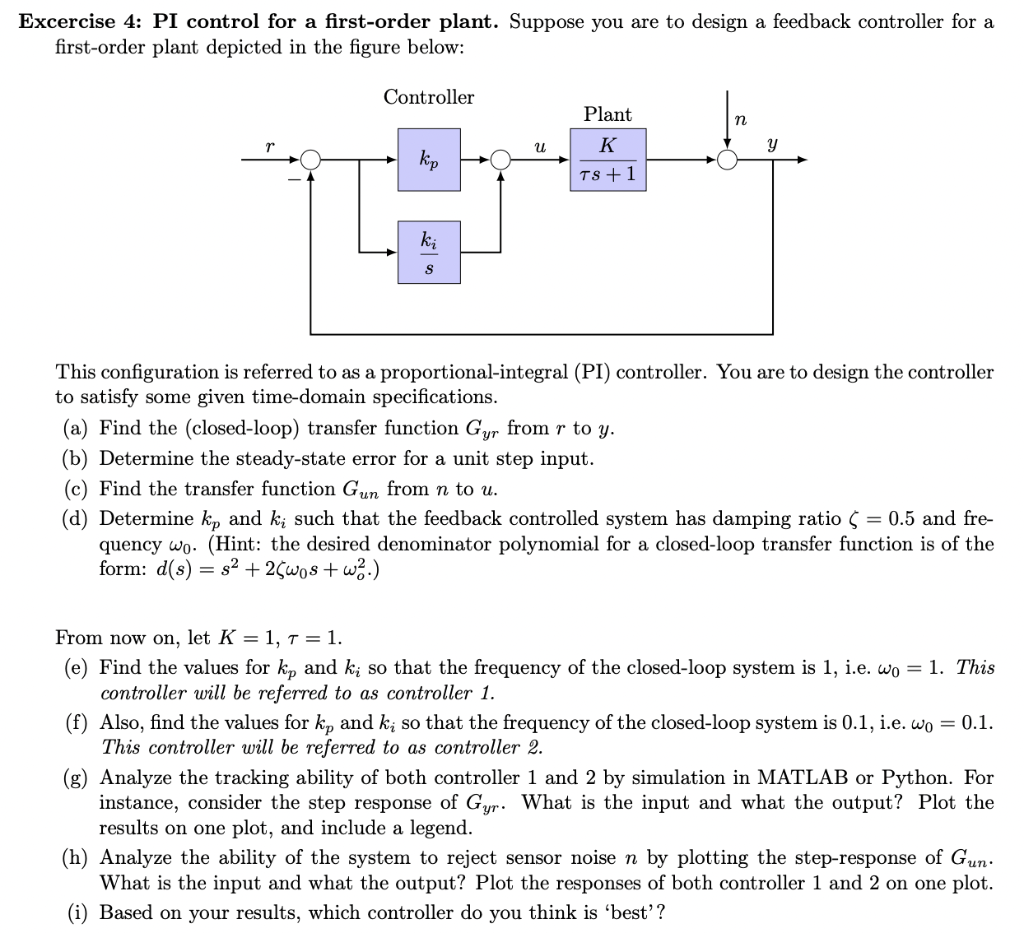 Solved Excercise 4: PI control for a first-order plant. | Chegg.com