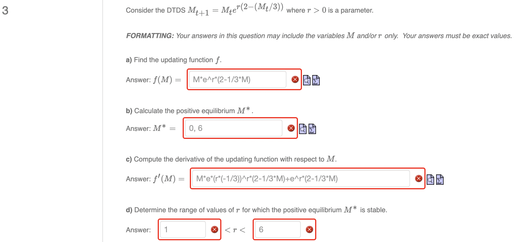 Solved Consider the DTDS Mt+1=Mter(2−(Mt/3)) where r>0 is a | Chegg.com