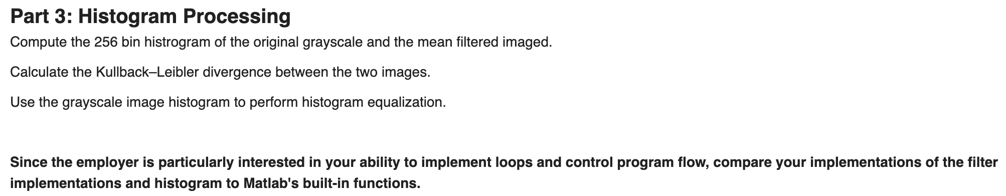 Solved Part 3: Histogram Processing Compute the 256 bin | Chegg.com